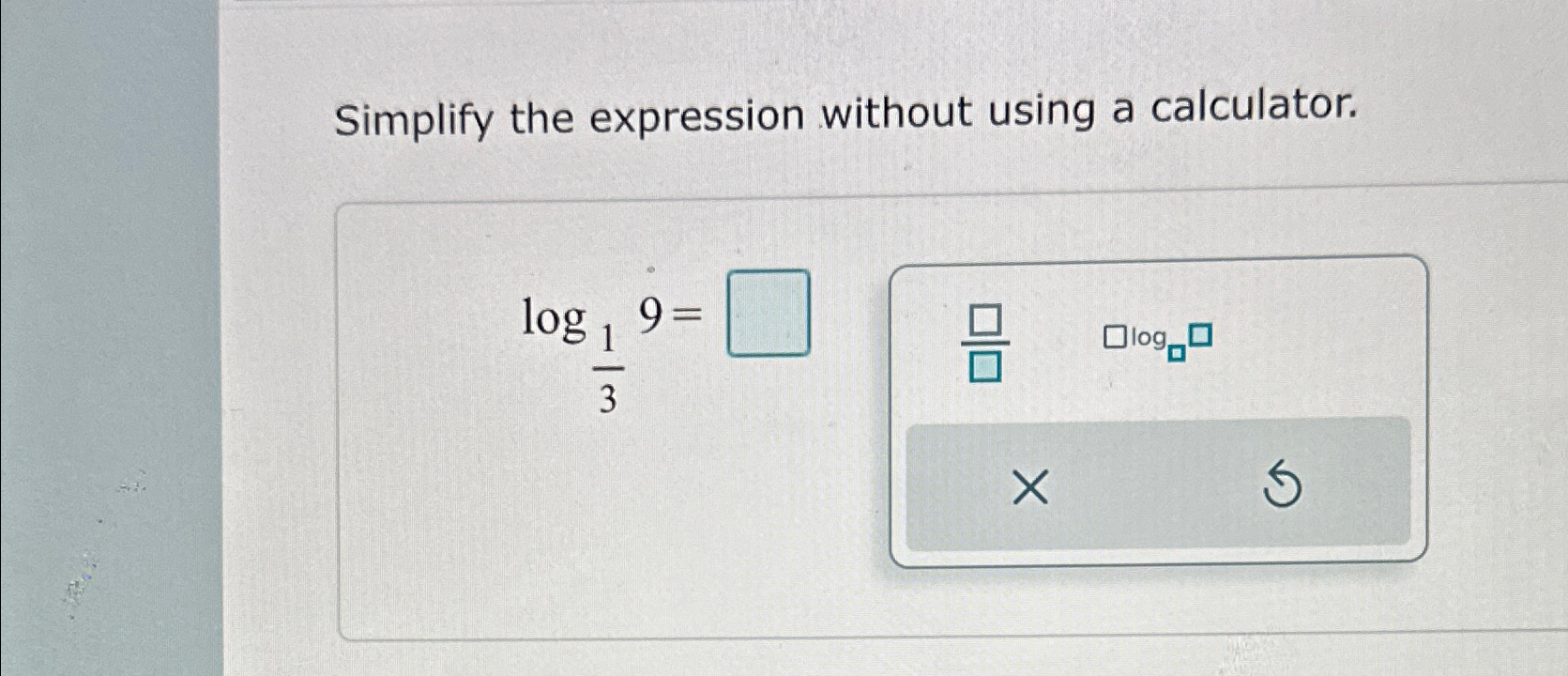 Solved Simplify the expression without using a | Chegg.com