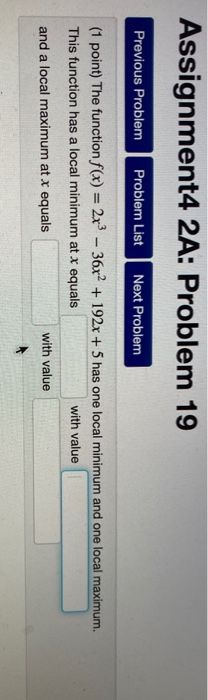Solved Assignment4 2A: Problem 19 Previous Problem Problem | Chegg.com
