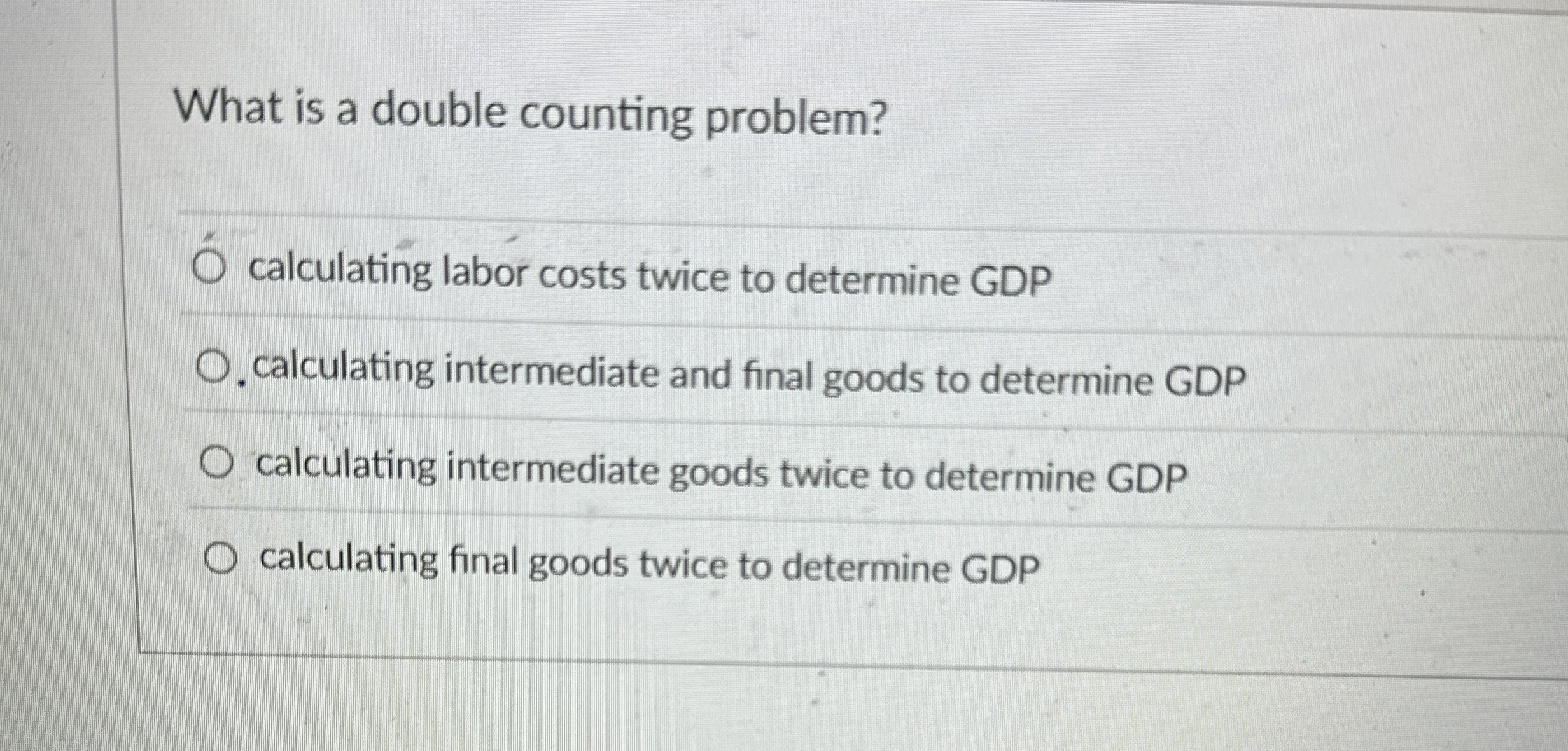 Solved What is a double counting problem?calculating labor | Chegg.com