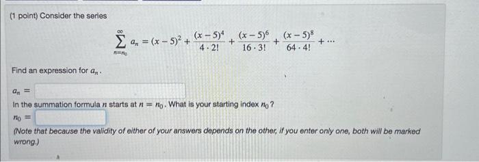 Solved (1 point) Write the infinite series using sigma | Chegg.com