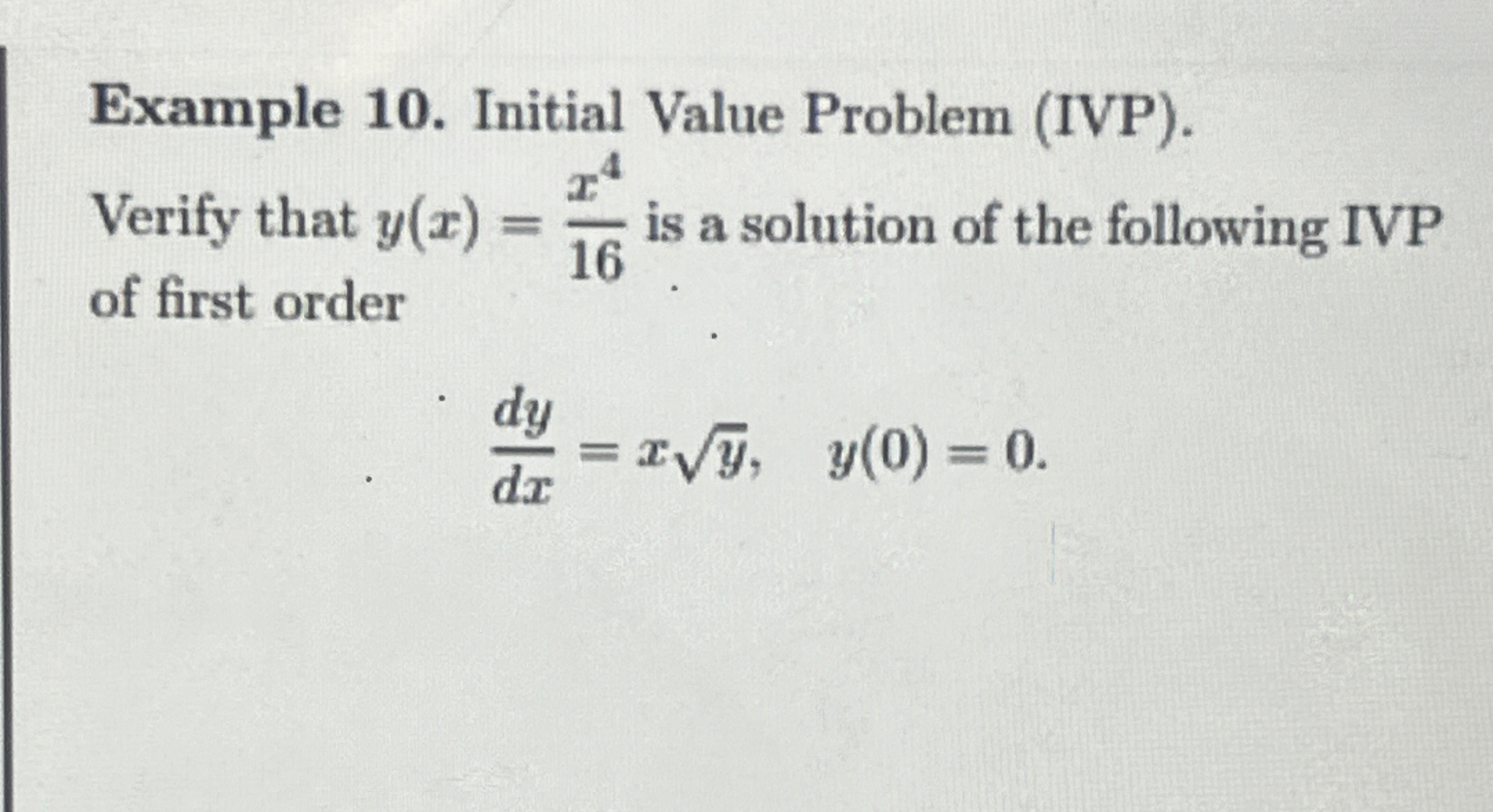 Solved Example 10. ﻿Initial Value Problem (IVP).Verify that | Chegg.com