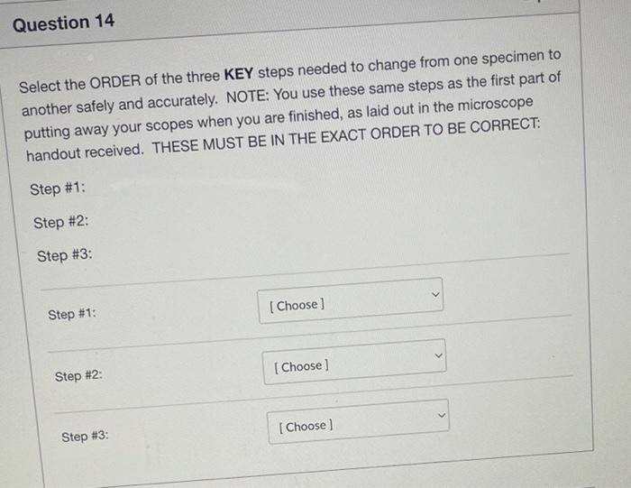 Select the ORDER of the three KEY steps needed to | Chegg.com
