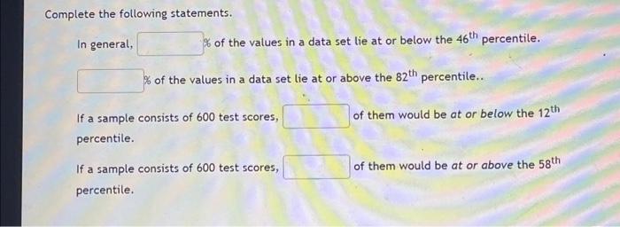 Solved omplete the following statements. In general, 6 of | Chegg.com