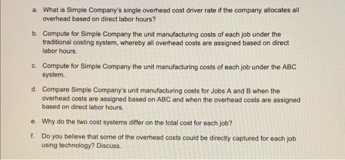 Solved 3. Simple Company uses a traditional volume-based | Chegg.com