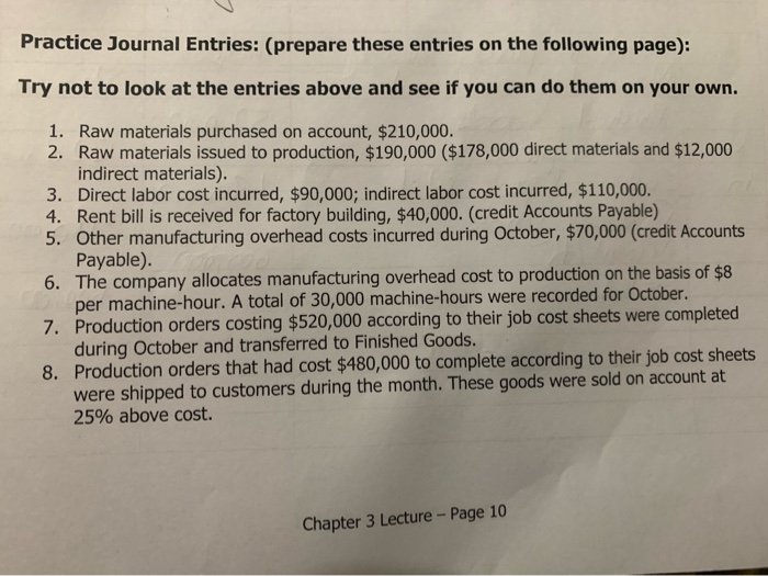 Solved Practice Journal Entries: (prepare these entries on | Chegg.com