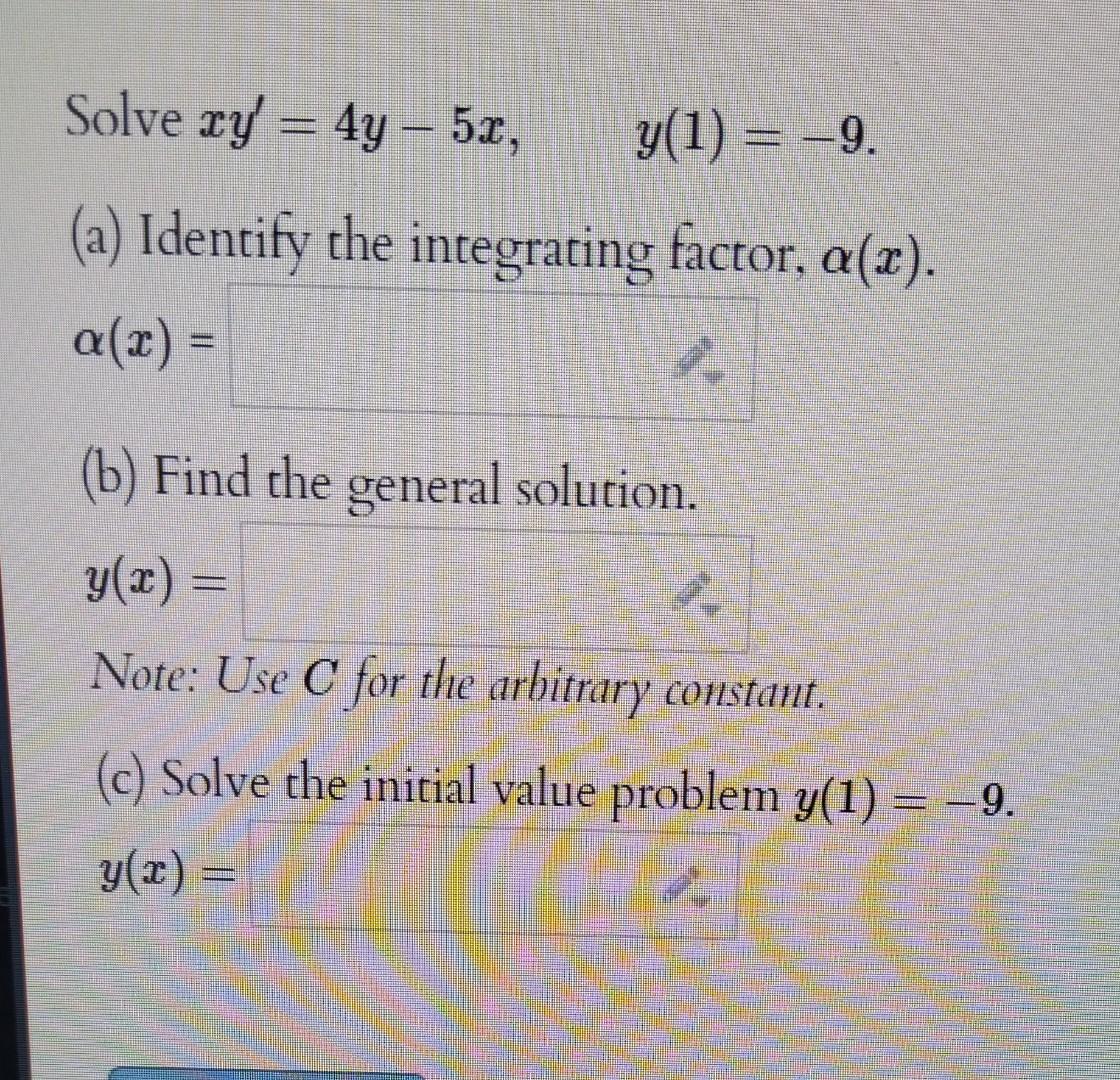 Solved Solve zy' = 4y - 52, y(1) = -9. (a) Identify the | Chegg.com