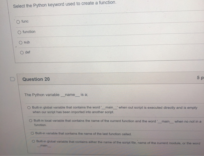 Solved Select the Python keyword used to create a function. | Chegg.com