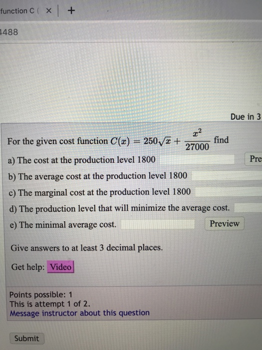 Solved d) The production level that will minimize the | Chegg.com