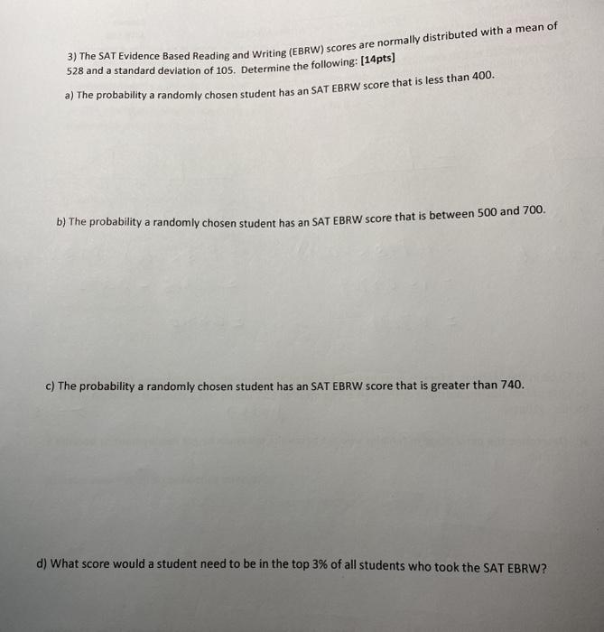 Solved 3) The.SAT Evidence Based Reading and writing (EBRW) | Chegg.com