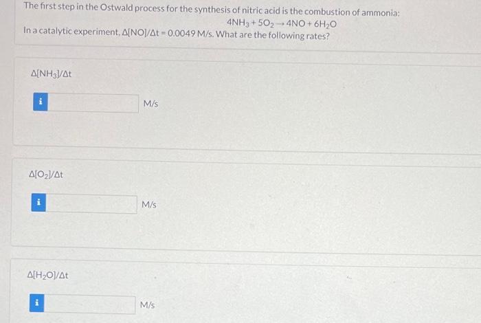 Solved The first step in the Ostwald process for the | Chegg.com