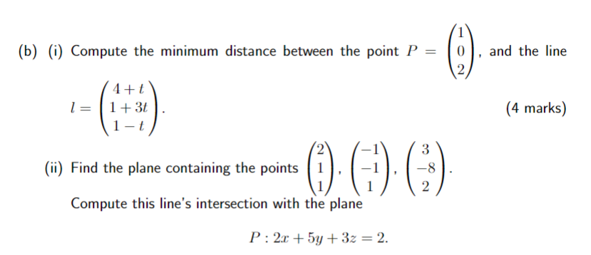 Solved (b) (i) ﻿Compute the minimum distance between the | Chegg.com