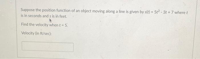 Solved Suppose the position function of an object moving | Chegg.com