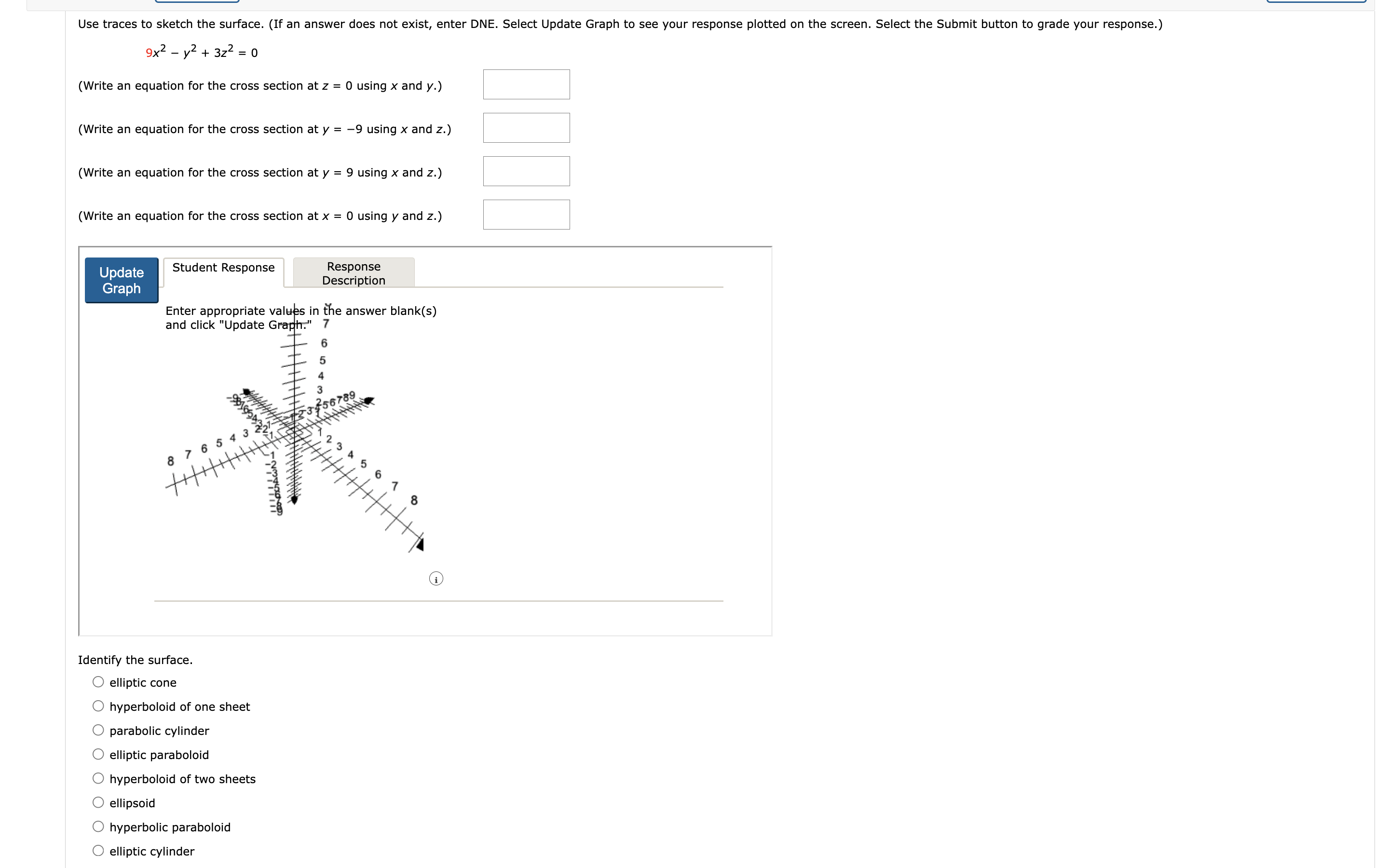 Solved 9x2-y2+3z2=0(Write an equation for the cross section | Chegg.com