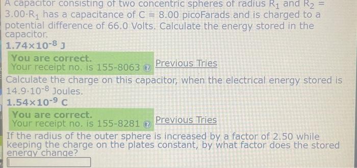 Solved A capacitor consisting of two concentric spheres of | Chegg.com
