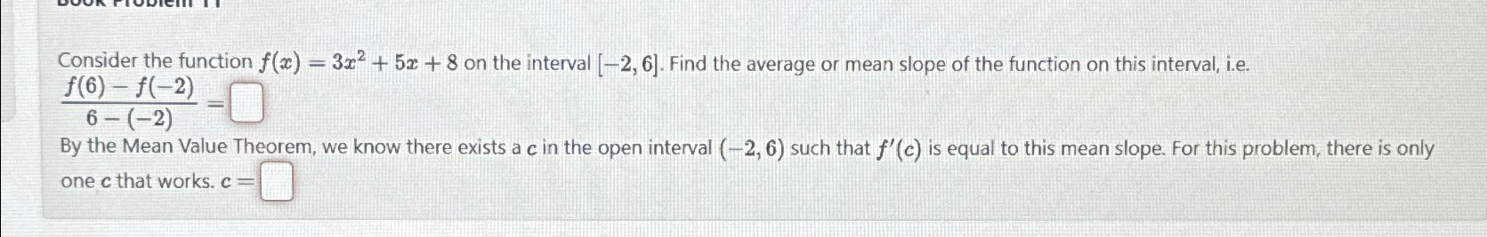 Solved Consider the function f(x)=3x2+5x+8 ﻿on the interval | Chegg.com