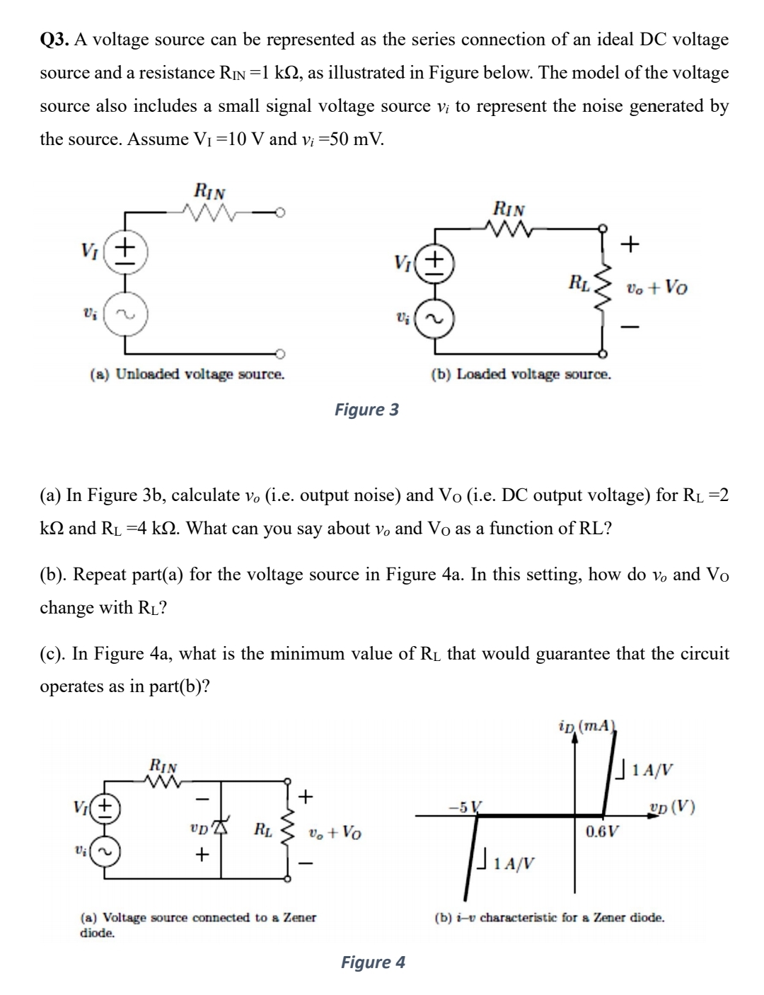 Solved Q3. ﻿A voltage source can be represented as the | Chegg.com