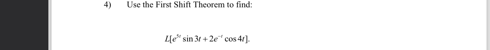Solved Use the First Shift Theorem to | Chegg.com