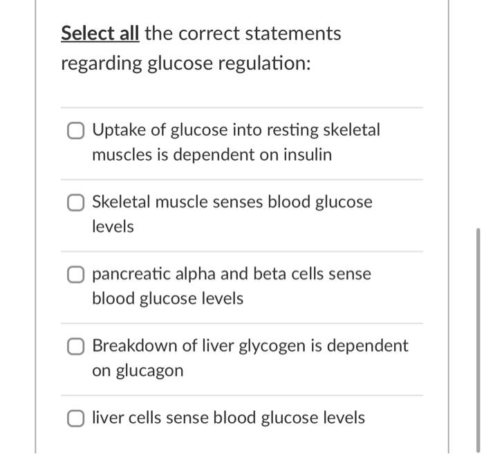 Solved Select all the correct statements regarding glucose | Chegg.com