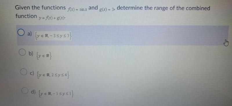Solved Given the functions f(x)=sinx ﻿and g(x)=3, ﻿determine | Chegg.com