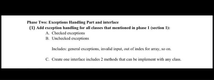 Phase Two: Exceptions Handling Part and interface | Chegg.com