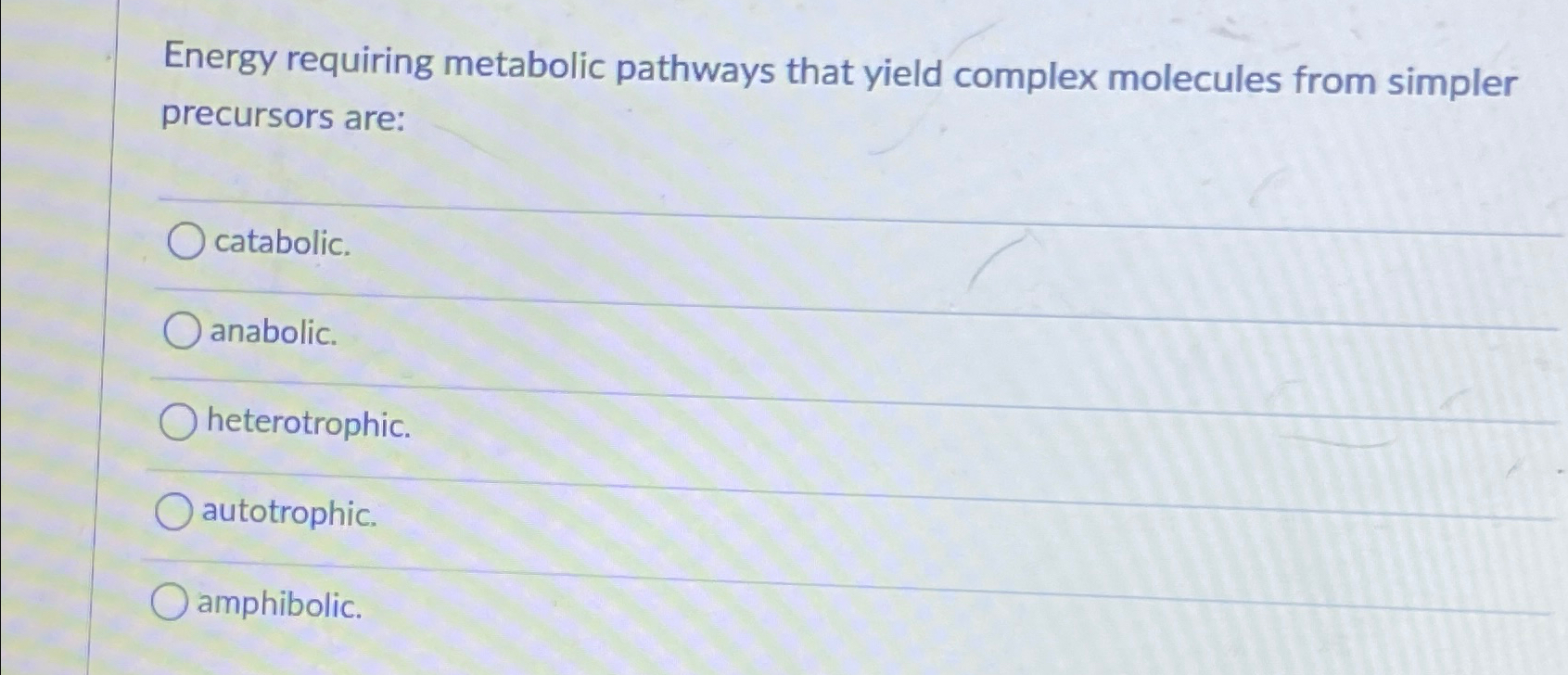 Solved Energy requiring metabolic pathways that yield | Chegg.com