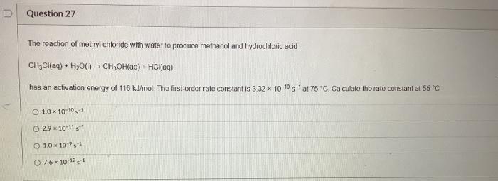 Solved Question 27 The reaction of methyl chloride with | Chegg.com