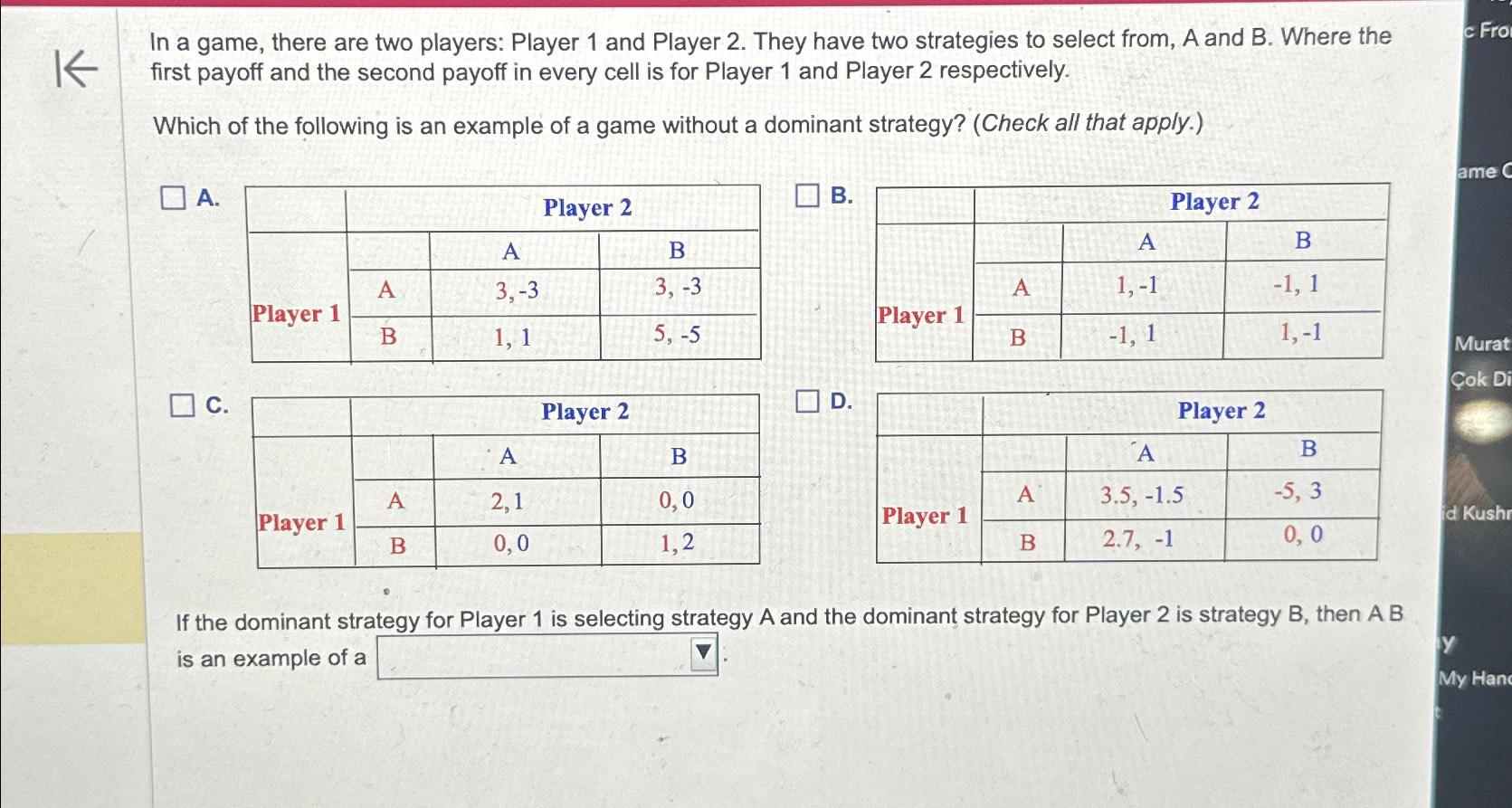 Solved In a game, there are two players: Player 1 ﻿and | Chegg.com