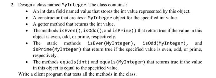 Solved 2 Design A Class Named Myinteger The Class Contains 