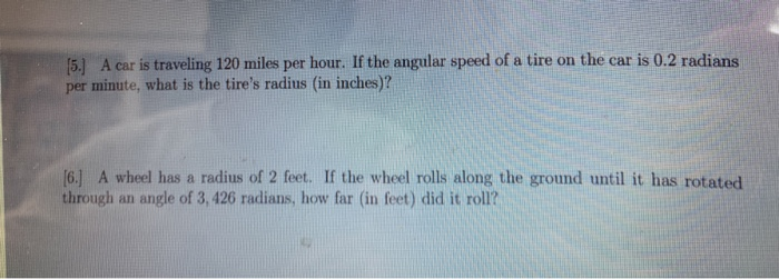 Solved (5.A car is traveling 120 miles per hour. If the | Chegg.com