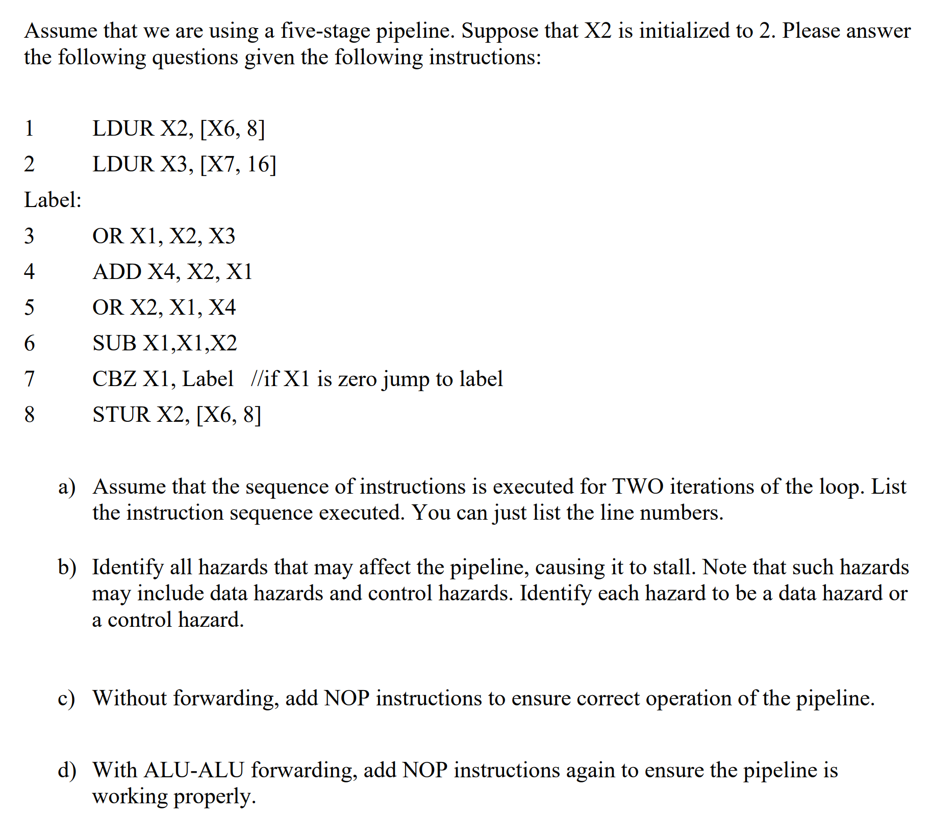 Solved a) ﻿Assume that the sequence of instructions is | Chegg.com