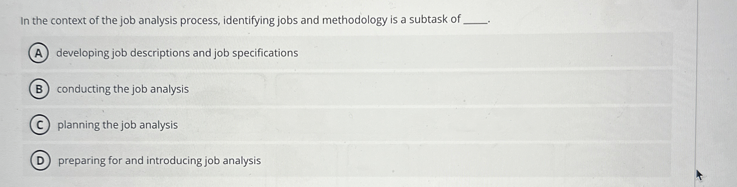 Solved In the context of the job analysis process, | Chegg.com