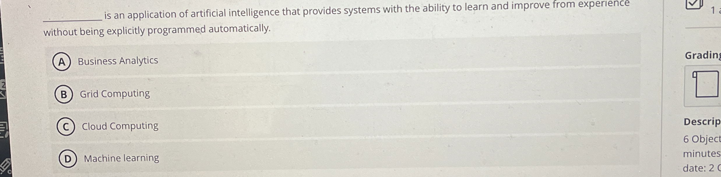Solved is an application of artificial intelligence that | Chegg.com