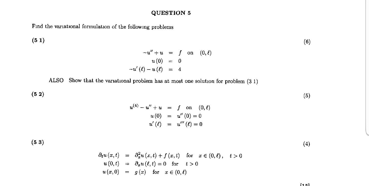 Solved Find The Variational Formulation Of The Following