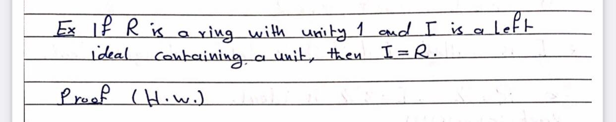 Solved Ex if R ﻿is a ring with unity 1 ﻿and I is a left | Chegg.com