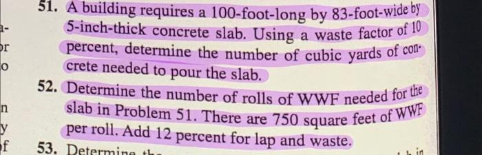 Solved 51. A building requires a 100 -foot-long by 83 | Chegg.com