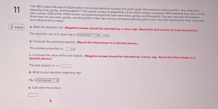 Solved 11 01:30:25 The GfK Custom Research Organization | Chegg.com
