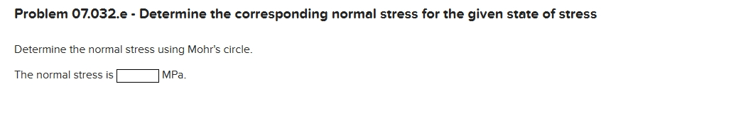 Solved Required information Problem 07.032 - Using Mohr's | Chegg.com