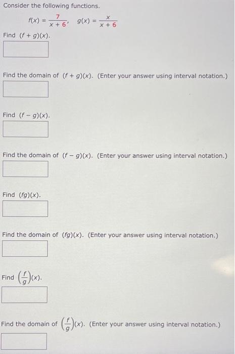 Solved Consider the following functions. f(x)=x+67,g(x)=x+6x | Chegg.com
