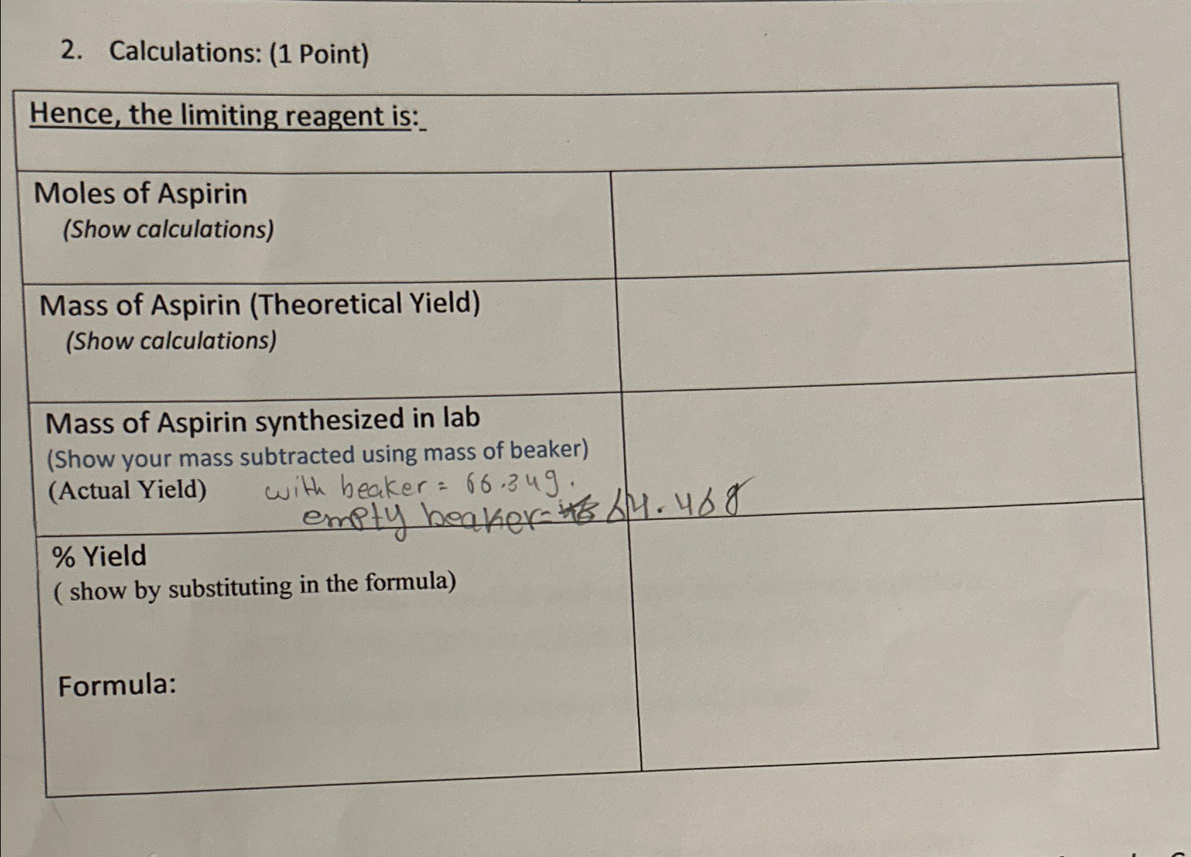 Solved Calculations: (1 ﻿Point)\table[[Hence, ﻿the limiting | Chegg.com