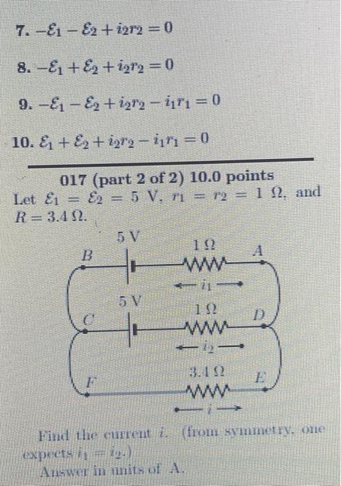 Solved Apply Kirchhoff's rules to the circuit below What | Chegg.com