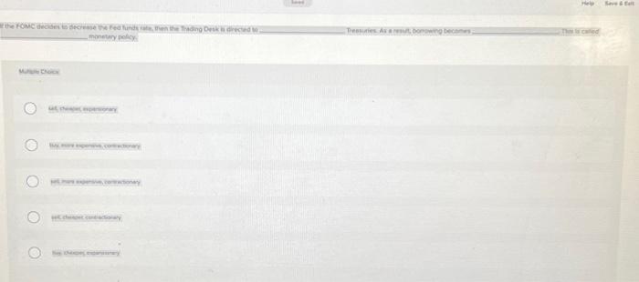 Solved If the FOMC decides to decrease the Fed funds rate, | Chegg.com