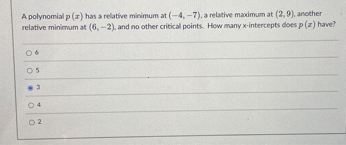 Solved A polynomial p(x) has a relative minimum at (−4,−7), | Chegg.com