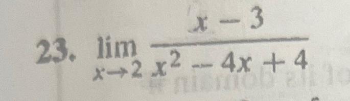 Solved limx→2x2−4x+4x−3 | Chegg.com