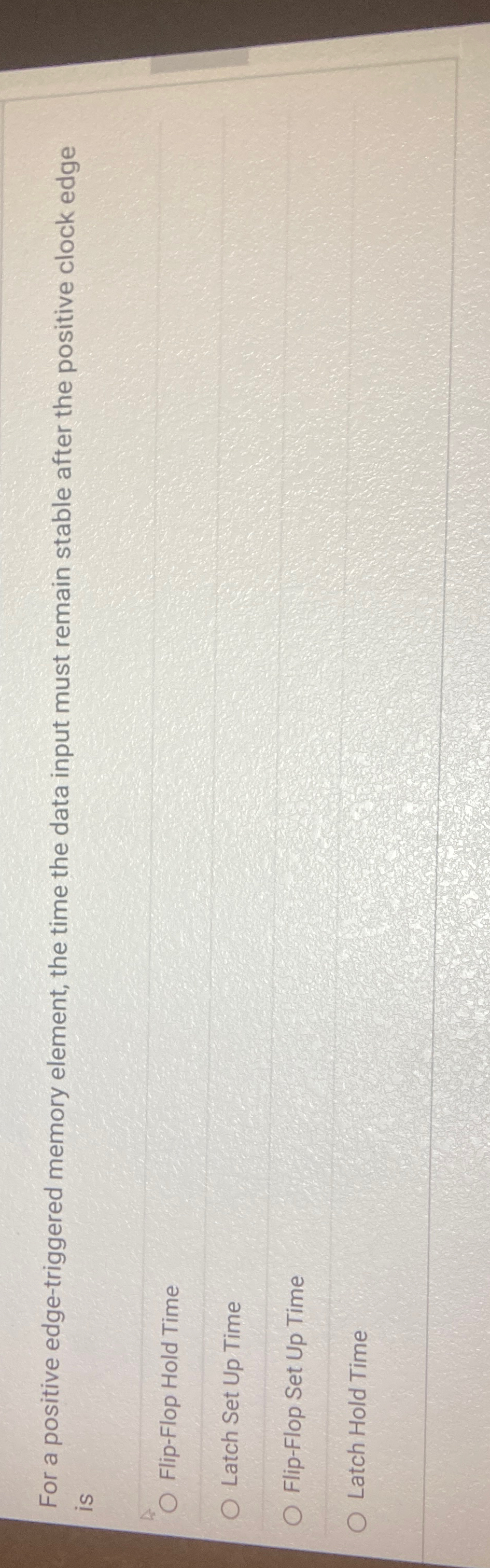 Solved For a positive edge-triggered memory element, the | Chegg.com