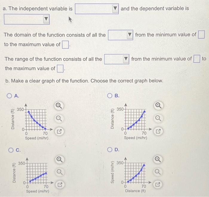 Solved a. The independent variable is ___ (speed/stopping | Chegg.com