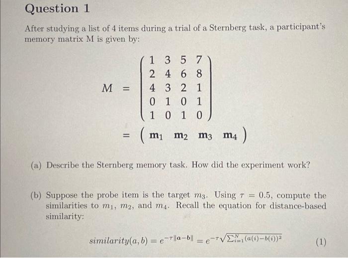 After studying a list of 4 items during a trial of a | Chegg.com