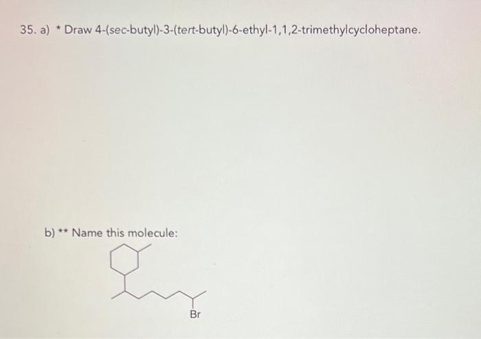 Solved 35. a) * Draw | Chegg.com
