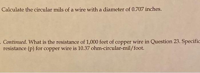 Solved Calculate the circular mils of a wire with a diameter | Chegg.com