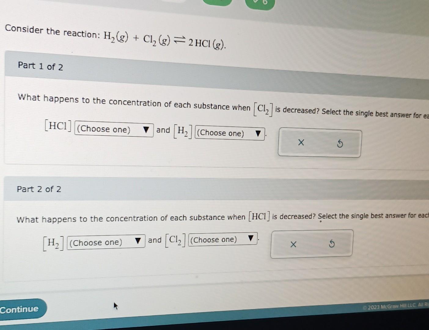 Solved Consider the reaction: H2( g)+Cl2( g)⇌2HCl(g). Part 1 | Chegg.com