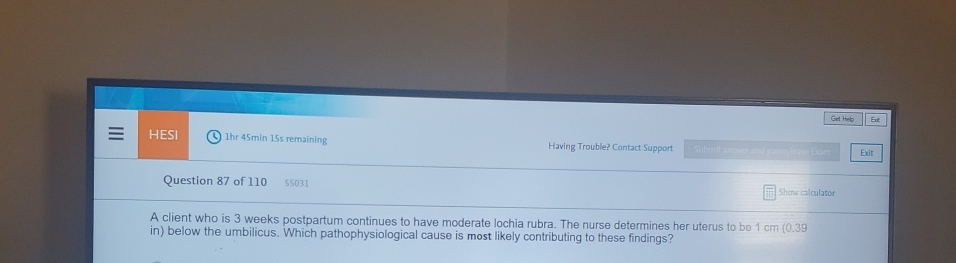 Solved HESIthr 45 ﻿min 15 ﻿s remainingHaving Trouble? | Chegg.com